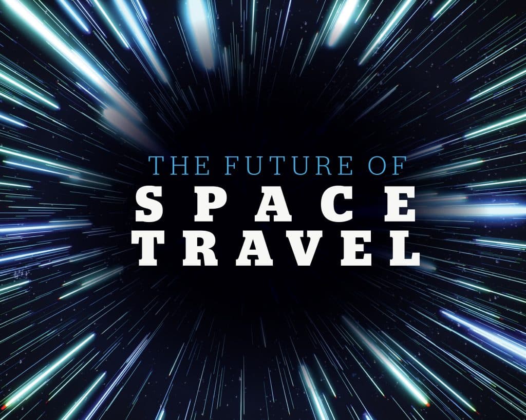 The future of space travel - TFG Media